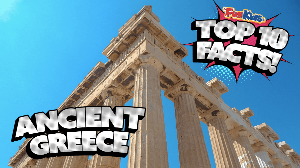Top 10 Facts About Ancient Greece Fun Kids The UK s Children s Top 10 Facts About Ancient Greece Fun Kids The UK s Children s
