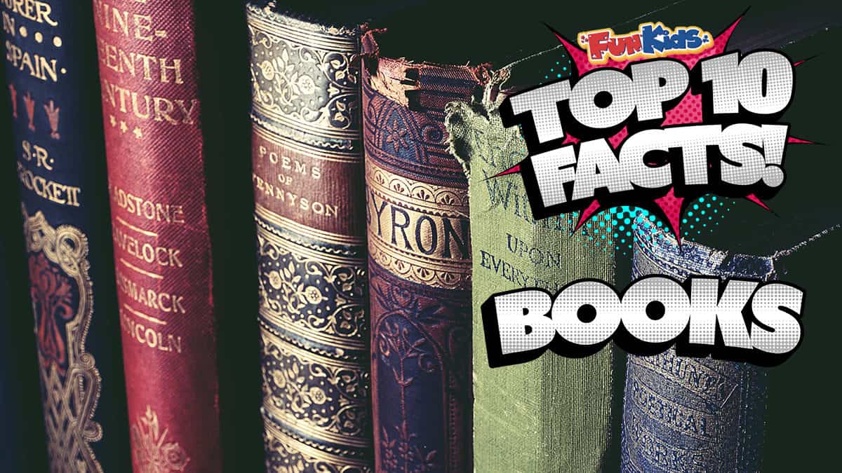 Top 10 Facts About Books! - Fun Kids - the UK's children's radio station